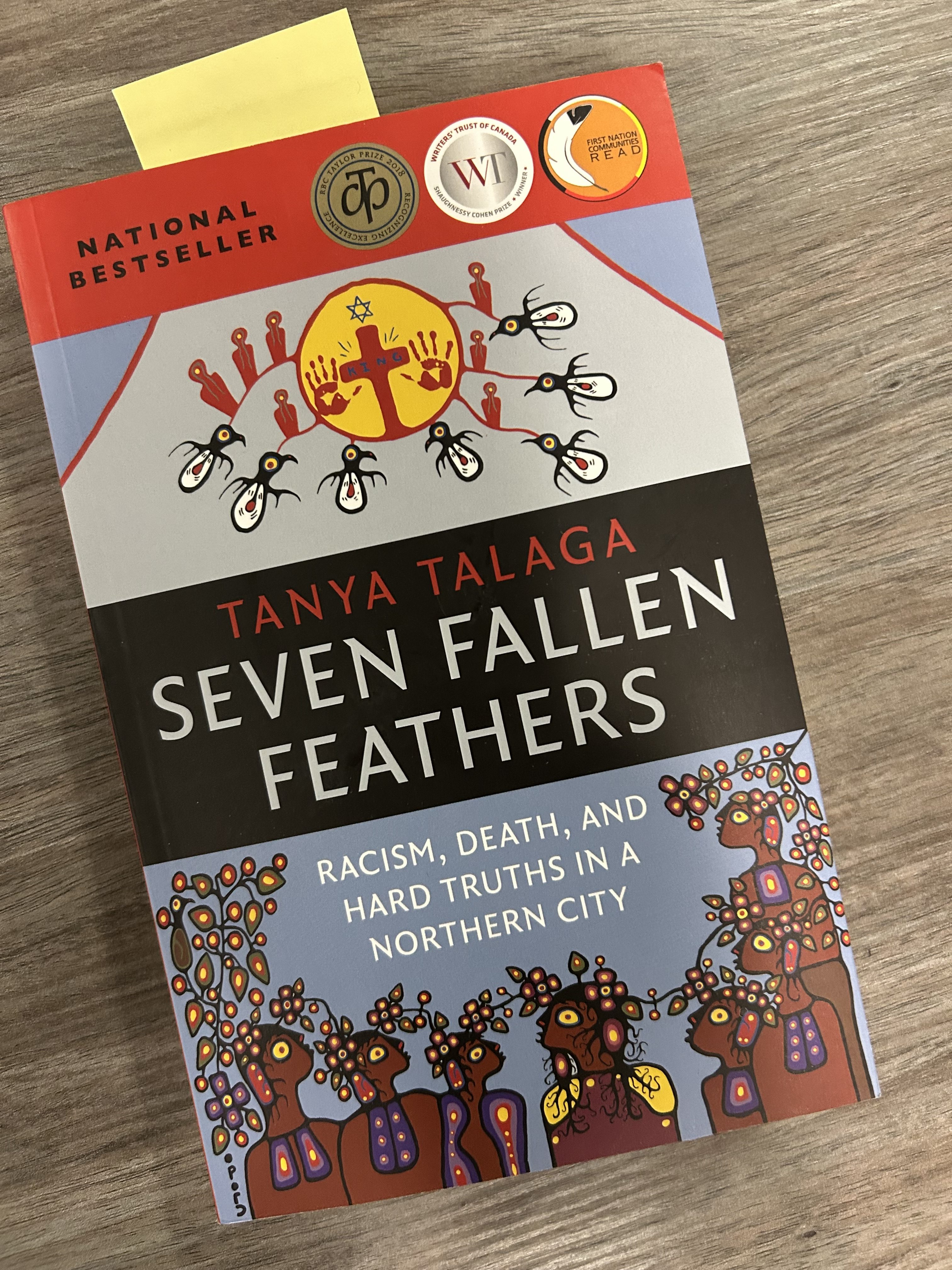 55. Tanya Talaga, Seven Fallen Feathers: Racism, Denial, and Hard ...